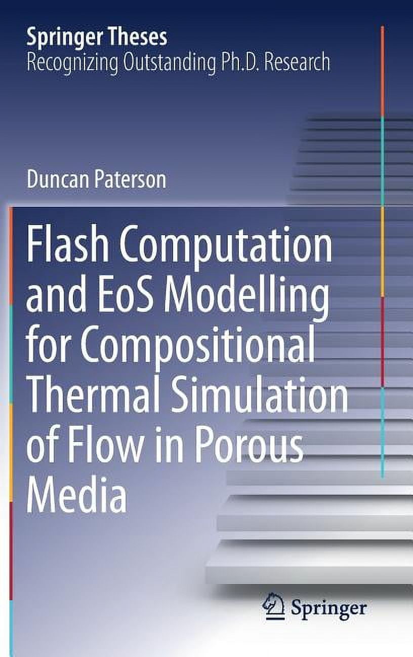 Springer Theses Flash Computation and EOS Modelling for Compositional ...