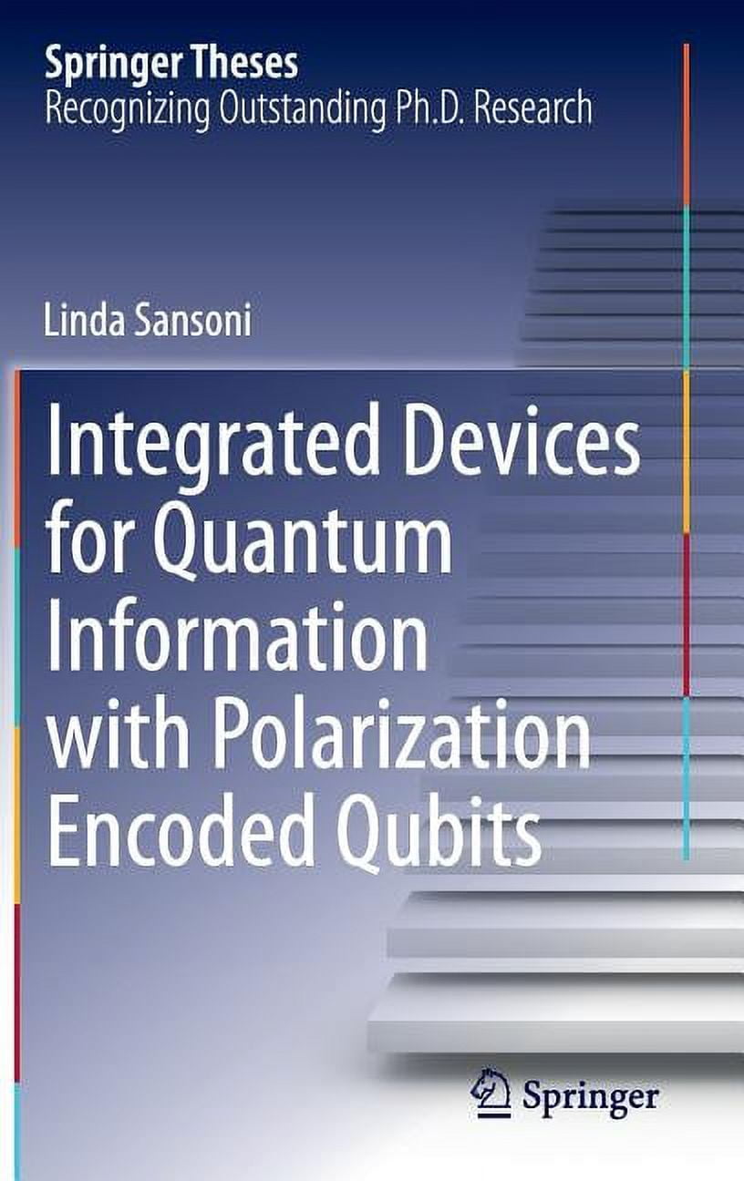 Springer Theses Integrated Devices for Quantum Information with ...