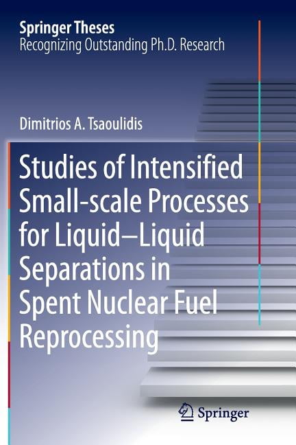 Springer Theses Studies of Intensified Small-Scale Processes for Liquid ...