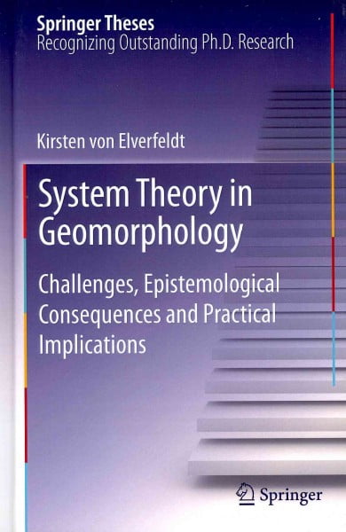 Pre-Owned Springer Theses: System Theory in Geomorphology: Challenges ...