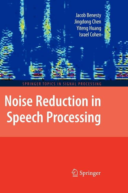 Springer Topics in Signal Processing Noise Reduction in Speech ...