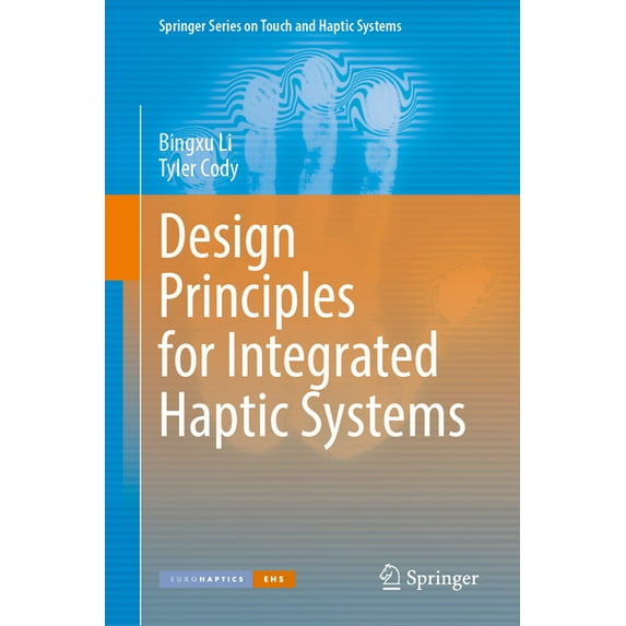 Springer Touch and Haptic Systems Design Principles for Integrated ...