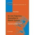 Springer Tracts in Advanced Robotics On-Line Trajectory Generation in Robotic Systems: Basic ...
