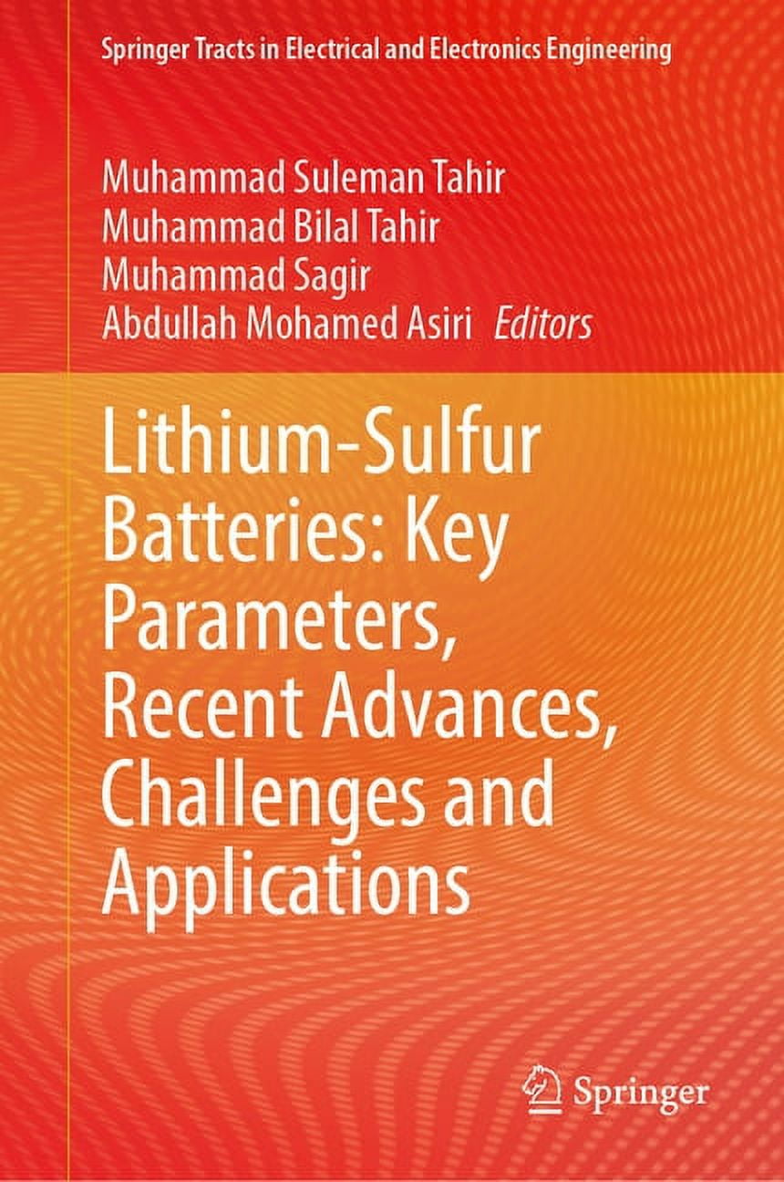 Springer Tracts in Electrical and Electr Lithium-Sulfur Batteries: Key ...