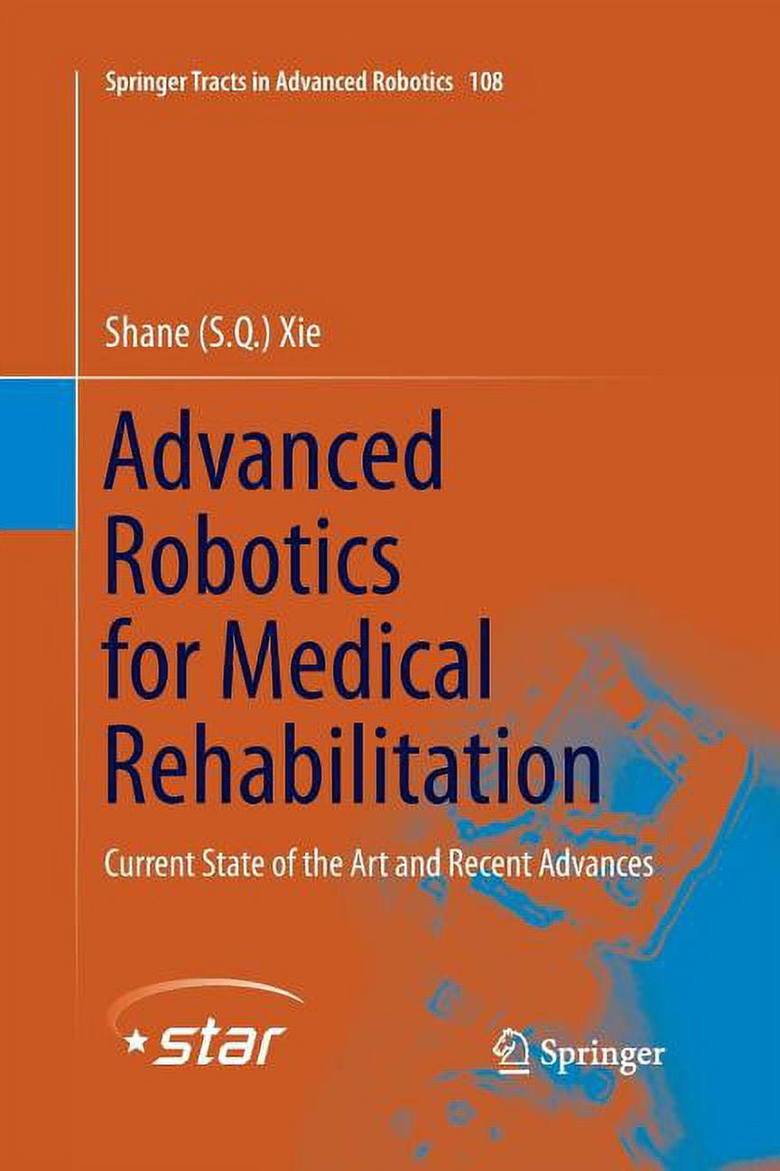 Springer Tracts in Advanced Robotics Advanced Robotics for Medical ...