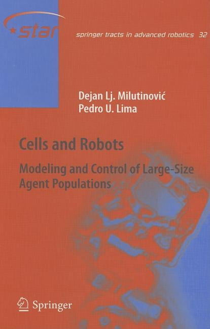 Springer Tracts In Advanced Robotics Cells And Robots Modeling And