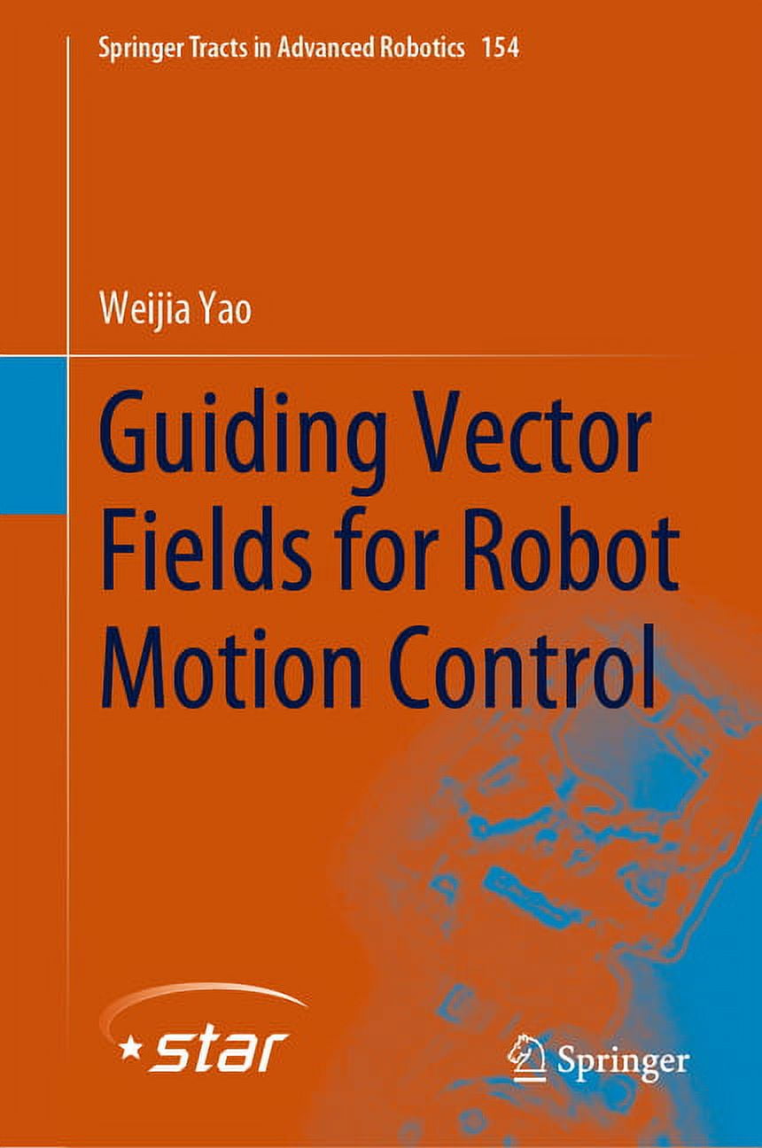 Springer Tracts In Advanced Robotics Guiding Vector Fields For Robot