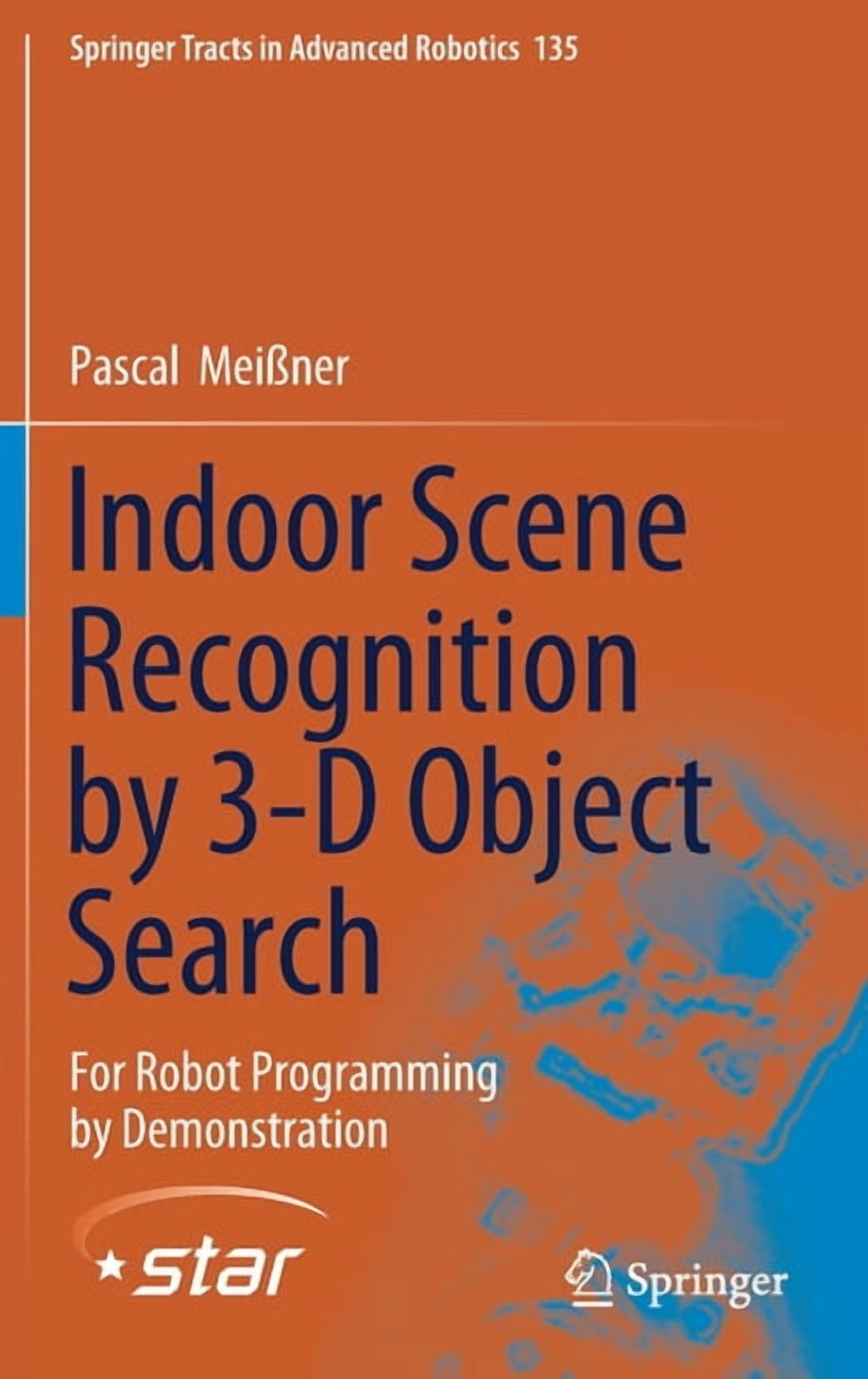 Springer Tracts in Advanced Robotics Indoor Scene Recognition by 3-D ...