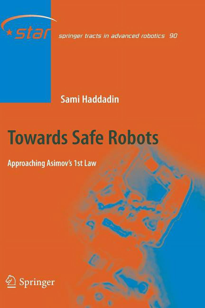 Springer Tracts In Advanced Robotics Towards Safe Robots Approaching