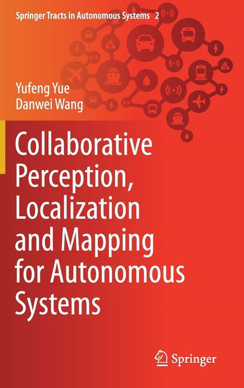 Springer Tracts in Autonomous Systems Collaborative Perception ...