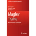 Springer Tracts in Mechanical Engineering: Maglev Trains: Key ...