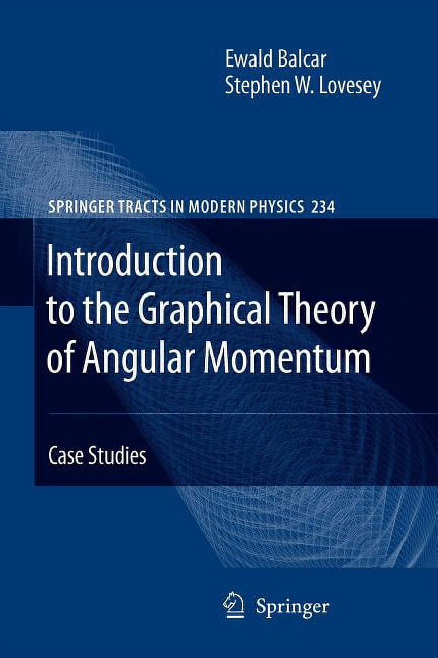 Springer Tracts in Modern Physics Introduction to the Graphical Theory ...