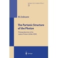 Springer Tracts in Modern Physics The Partonic Structure of the Photon ...