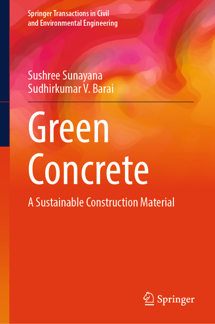 Springer Transactions in Civil and Envir Green Concrete: A Sustainable ...