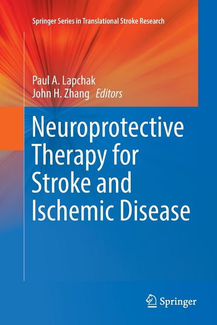Springer Translational Stroke Research: Neuroprotective Therapy for ...