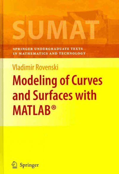 Pre-Owned Springer Undergraduate Texts in Mathemat Modeling of Curves ...