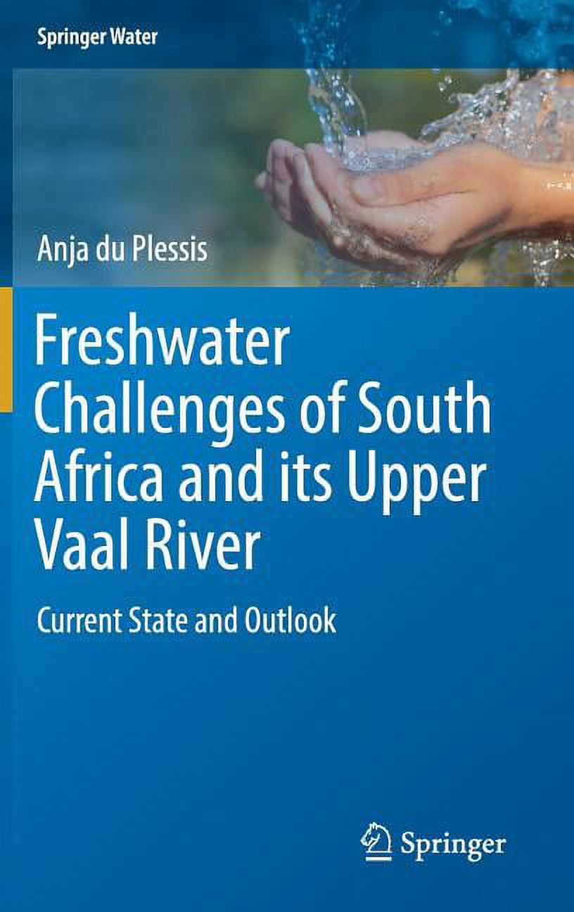 Springer Water Freshwater Challenges of South Africa and Its Upper Vaal ...