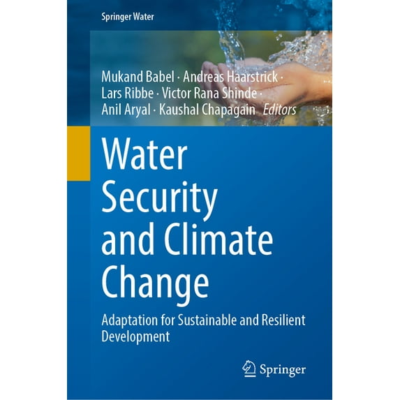 Springer Water Water Security and Climate Change: Adaptation for ...