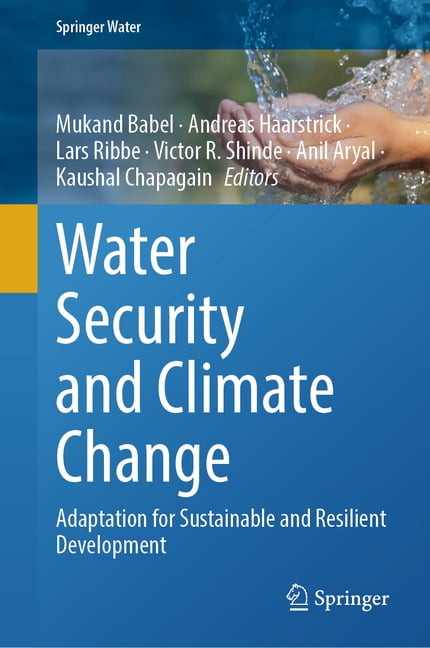 Springer Water Water Security and Climate Change: Adaptation for ...