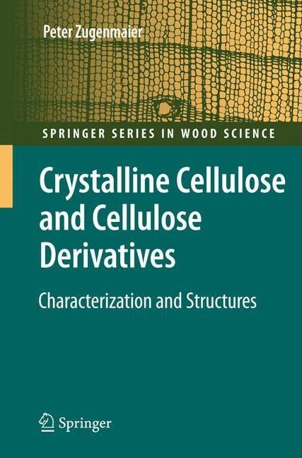 Springer Wood Science Crystalline Cellulose and Derivatives ...