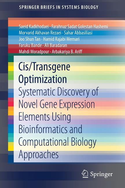 Springerbriefs in Systems Biology: Cis/Transgene Optimization ...