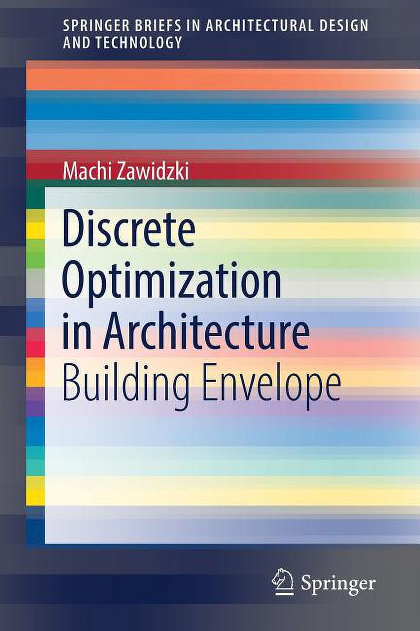 Springerbriefs in Architectural Design and Technology: Discrete ...