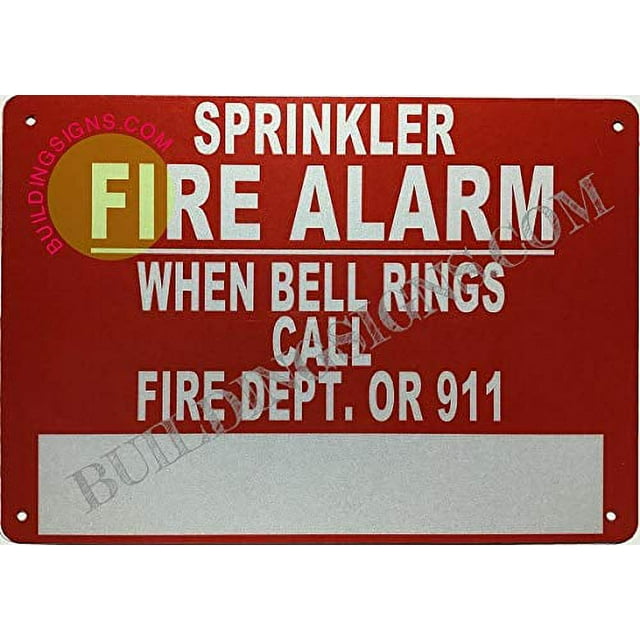 Sprinkler FIRE Alarm When Bell Rings Call FIRE DEPT OR 911 Sign ...