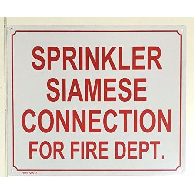 Sprinkler Siamese Connection for FIRE DEPT Sign (Aluminium 10x12 -Rust ...
