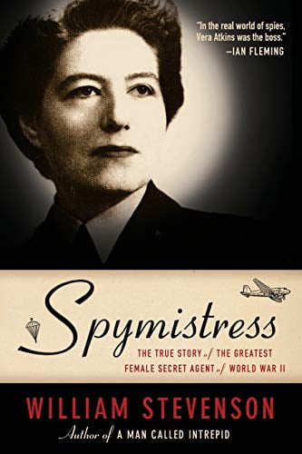 Pre-Owned Spymistress: The True Story of the Greatest Female Secret ...