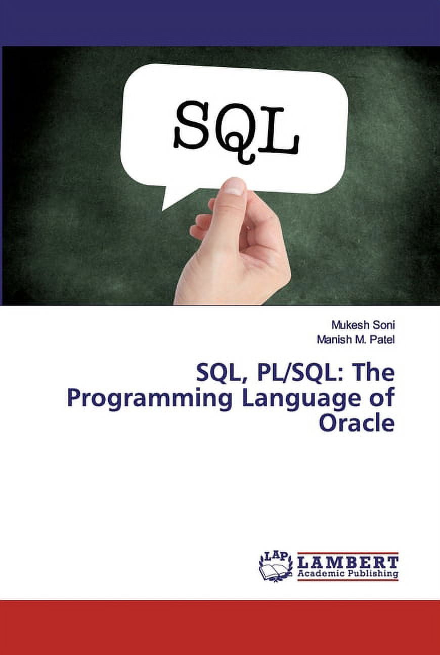 Sql, Pl/SQL: The Programming Language of Oracle (Paperback) - Walmart.com