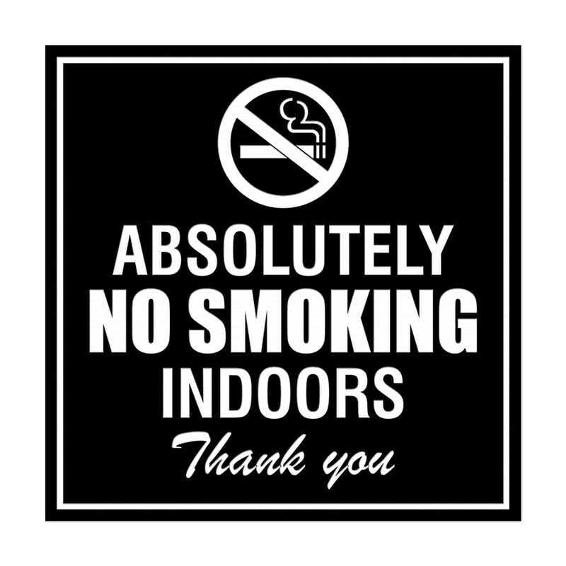Square Absolutely No Indoor Smoking Thank You Sign Size: 8 inch x 8 ...