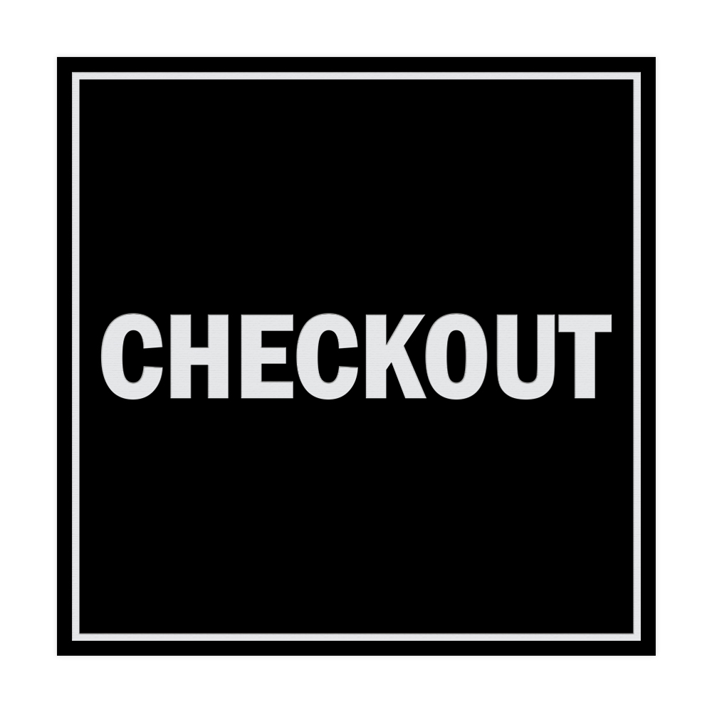 Square Checkout Sign with Adhesive Tape (Black / Silver) Small 4x4" - Walmart.com