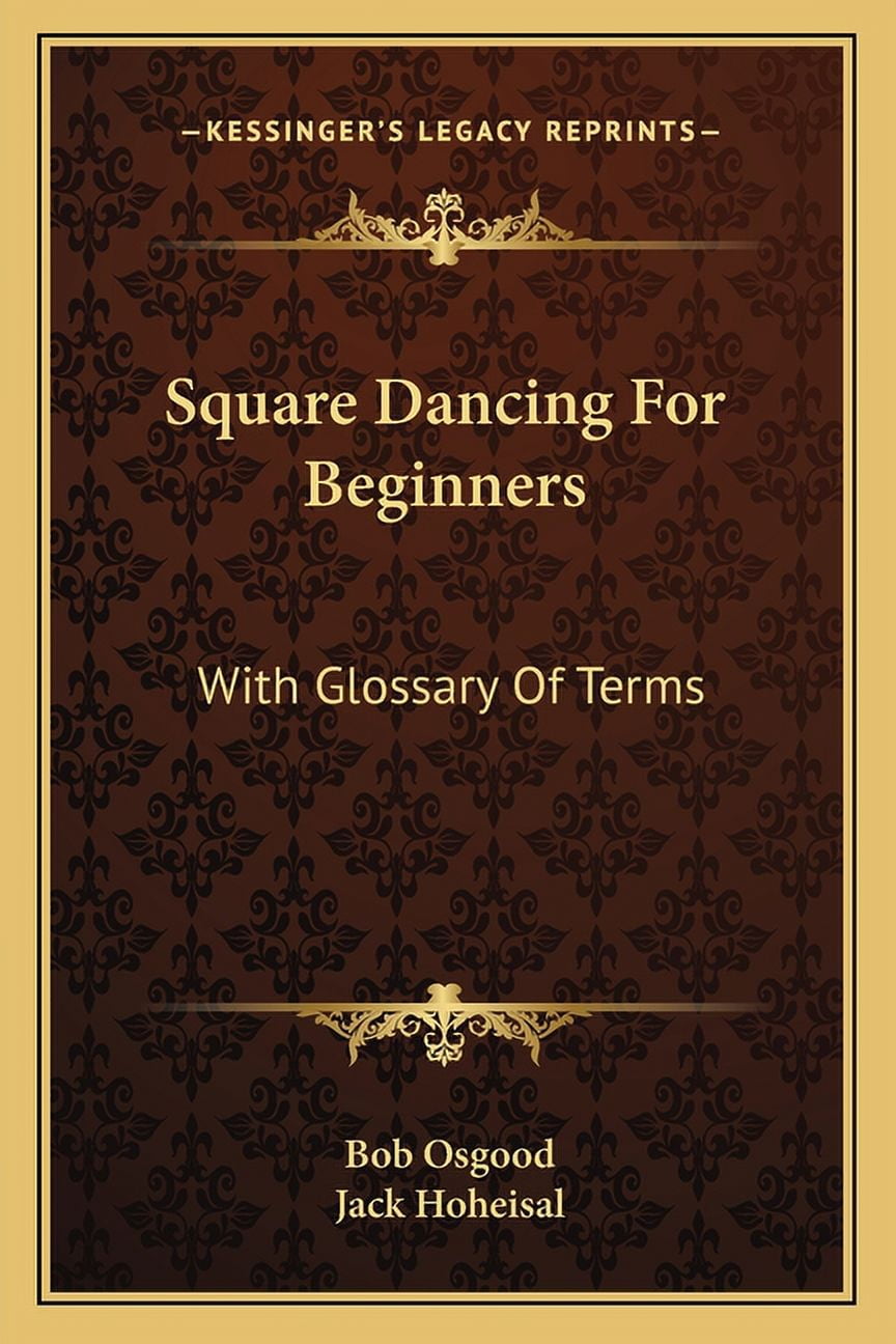 Square Dancing for Beginners: With Glossary of Terms - Walmart.com