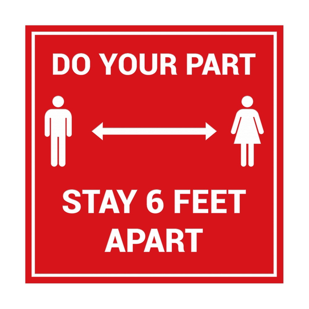 Square Do Your Part Stay 6 Feet Apart Sign (Red) - Large - Walmart.com