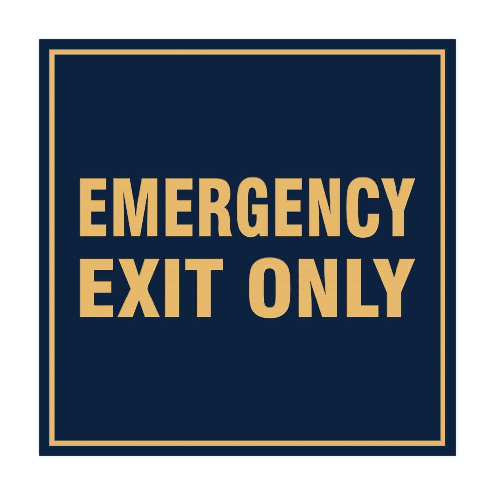 Square Emergency Exit Only Sign (Navy Blue/Gold) - Small - Walmart.com