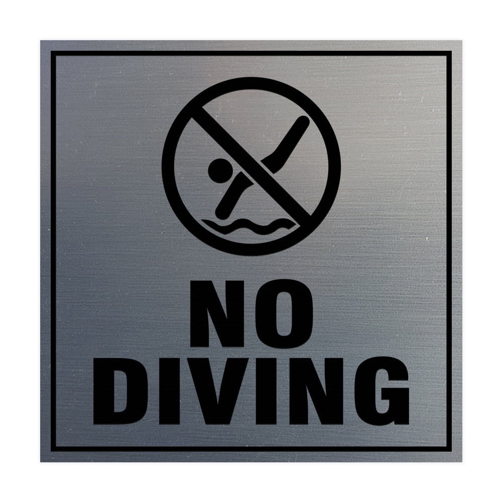 Square No Diving Sign (Brushed Silver) - Large - Walmart.com