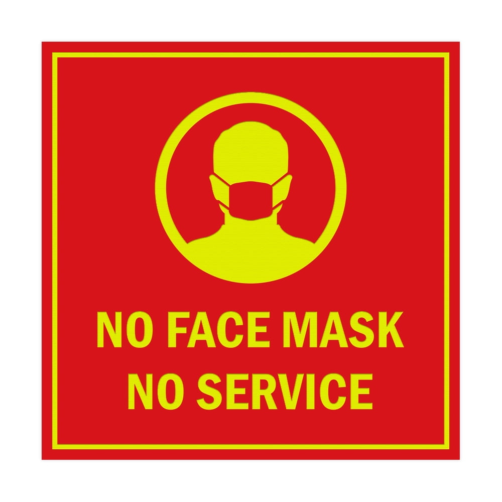 Square No Face Mask No Service Sign (Red/Yellow) - Large 8 x 8 ...