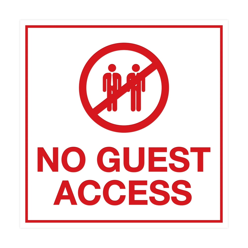 Square No Guest Access Sign (White/Red) - Medium - Walmart.com
