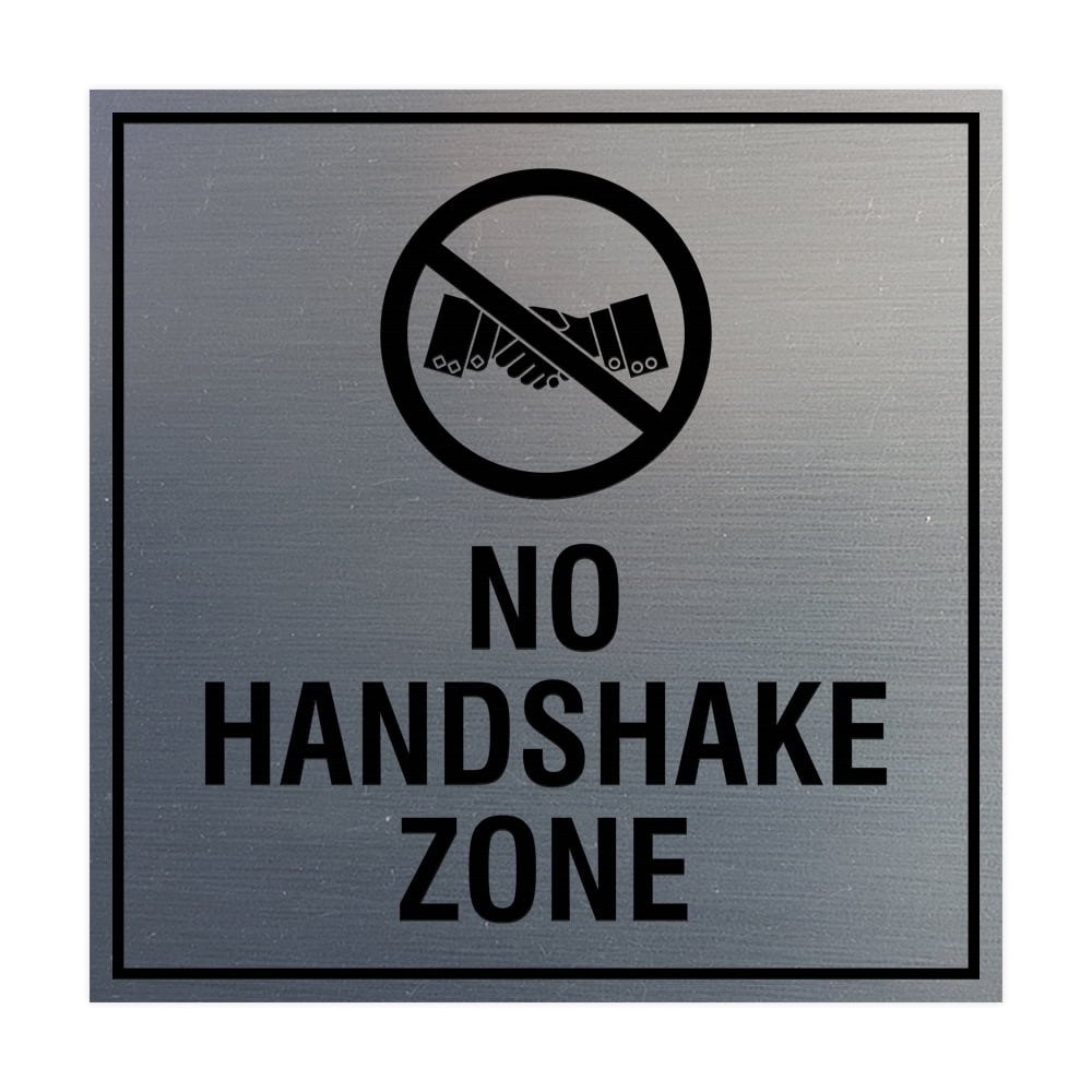 Square No Handshake Zone Sign (Brushed Silver) - Small - Walmart.com