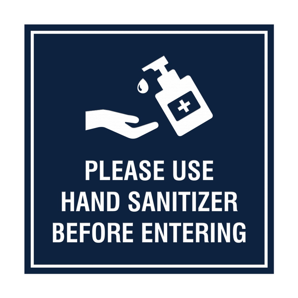 Square Please Use Hand Sanitizer Before Entering Sign (Navy Blue ...