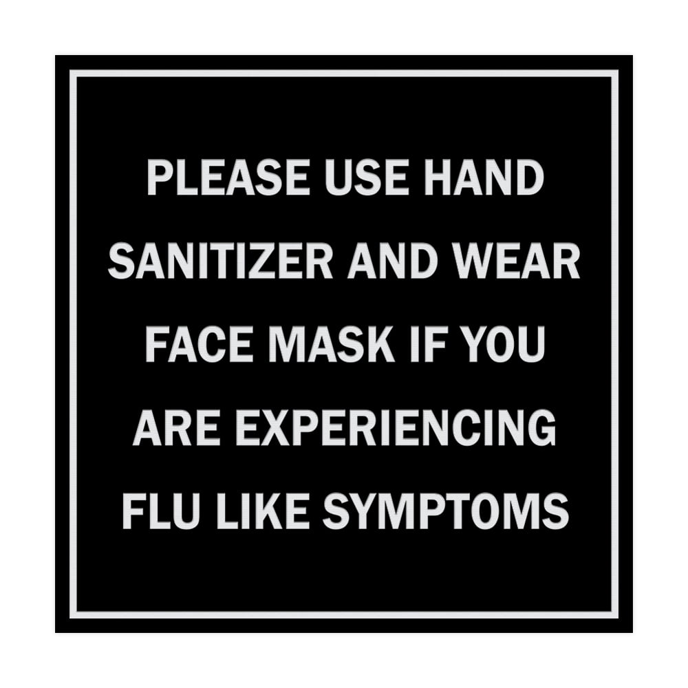 Square Please Use Hand Sanitizer and Wear Face Mask If You Are ...
