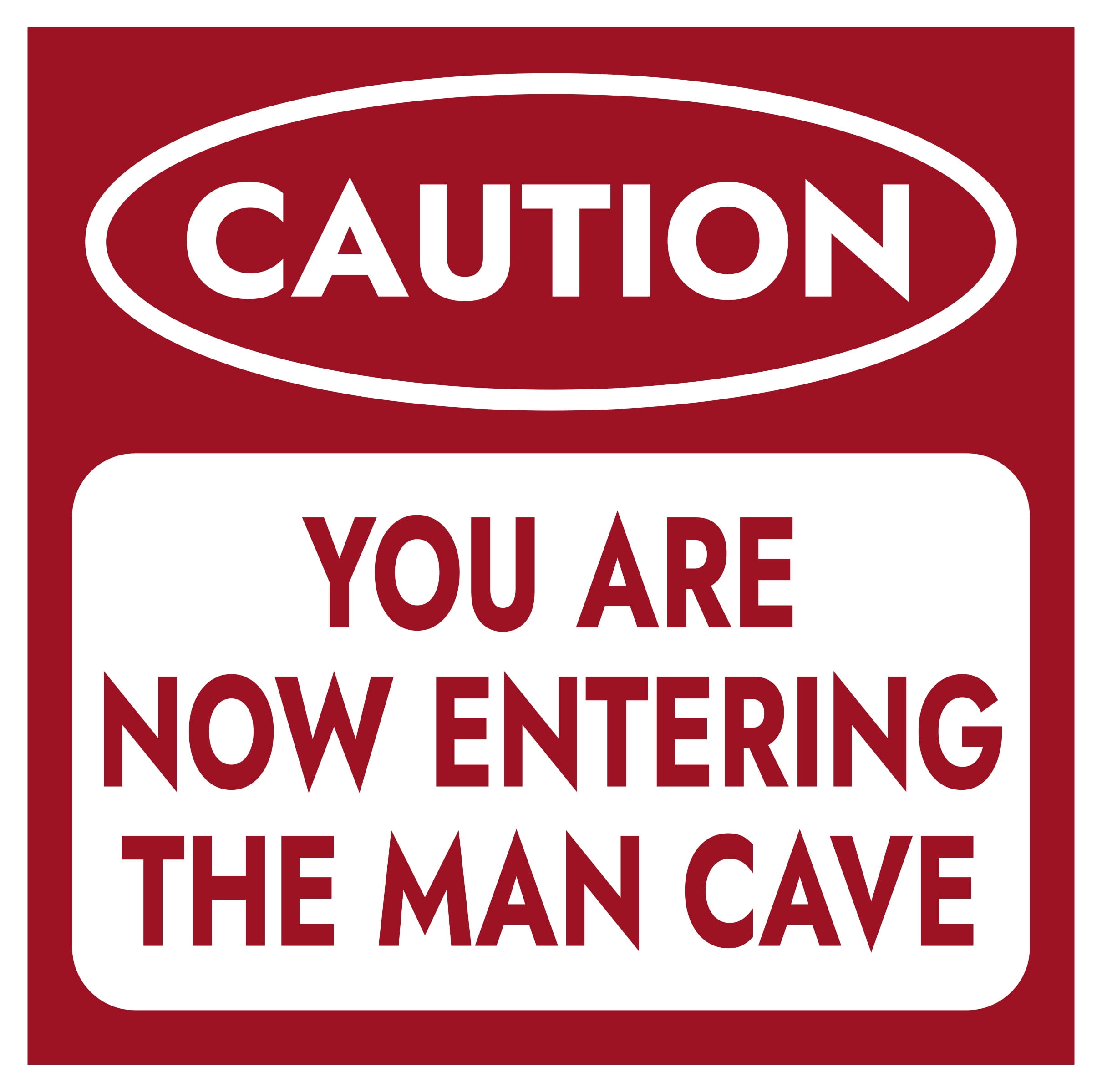Square Plus Caution You Are Now Entering The Man Cave Wall or Door Sign ...