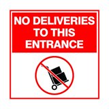 Square Plus No Deliveries To This Entrance Wall or Door Sign | Health ...