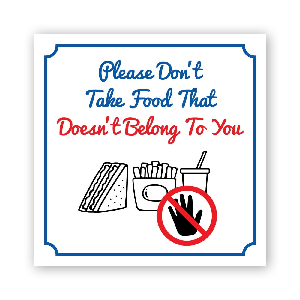 Square Plus Please Don't Take Food That Doesn't Belong To You Door or ...
