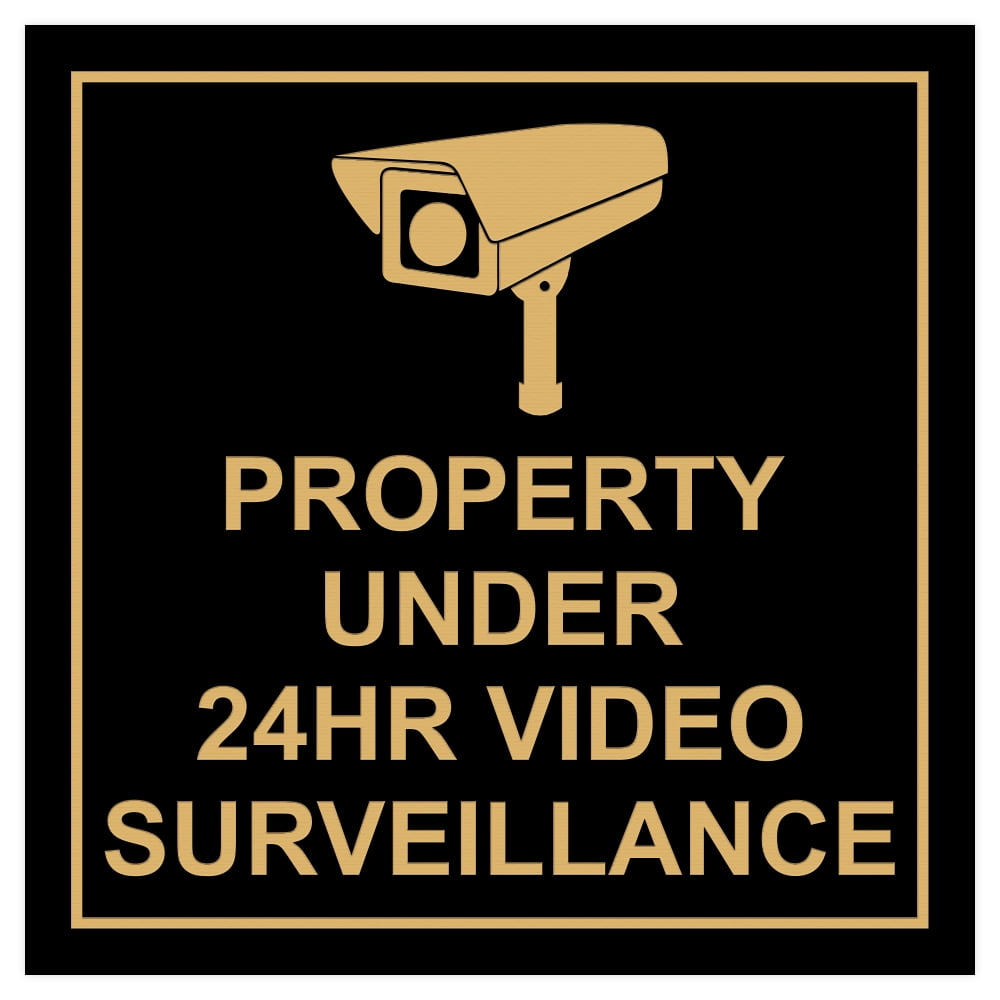 Square Property Under 24HR Video Surveillance Wall / Door Sign - Black ...