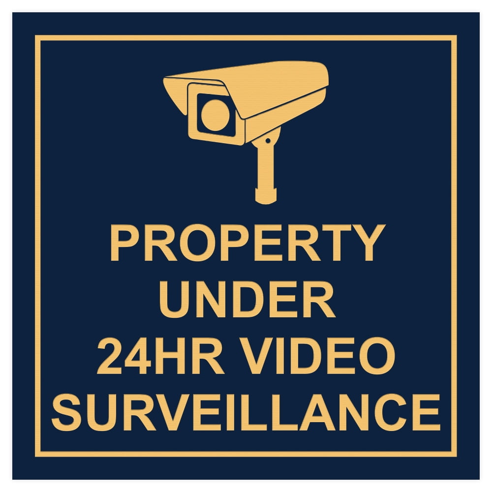Square Property Under 24HR Video Surveillance Wall / Door Sign - Blue ...