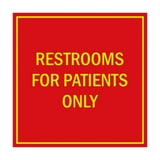 Square Restrooms For Patients Only Sign (Red/Yellow) - Medium - Walmart.com