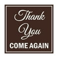Square Thank You Come Again Sign (Dark Brown) - Large - Walmart.com