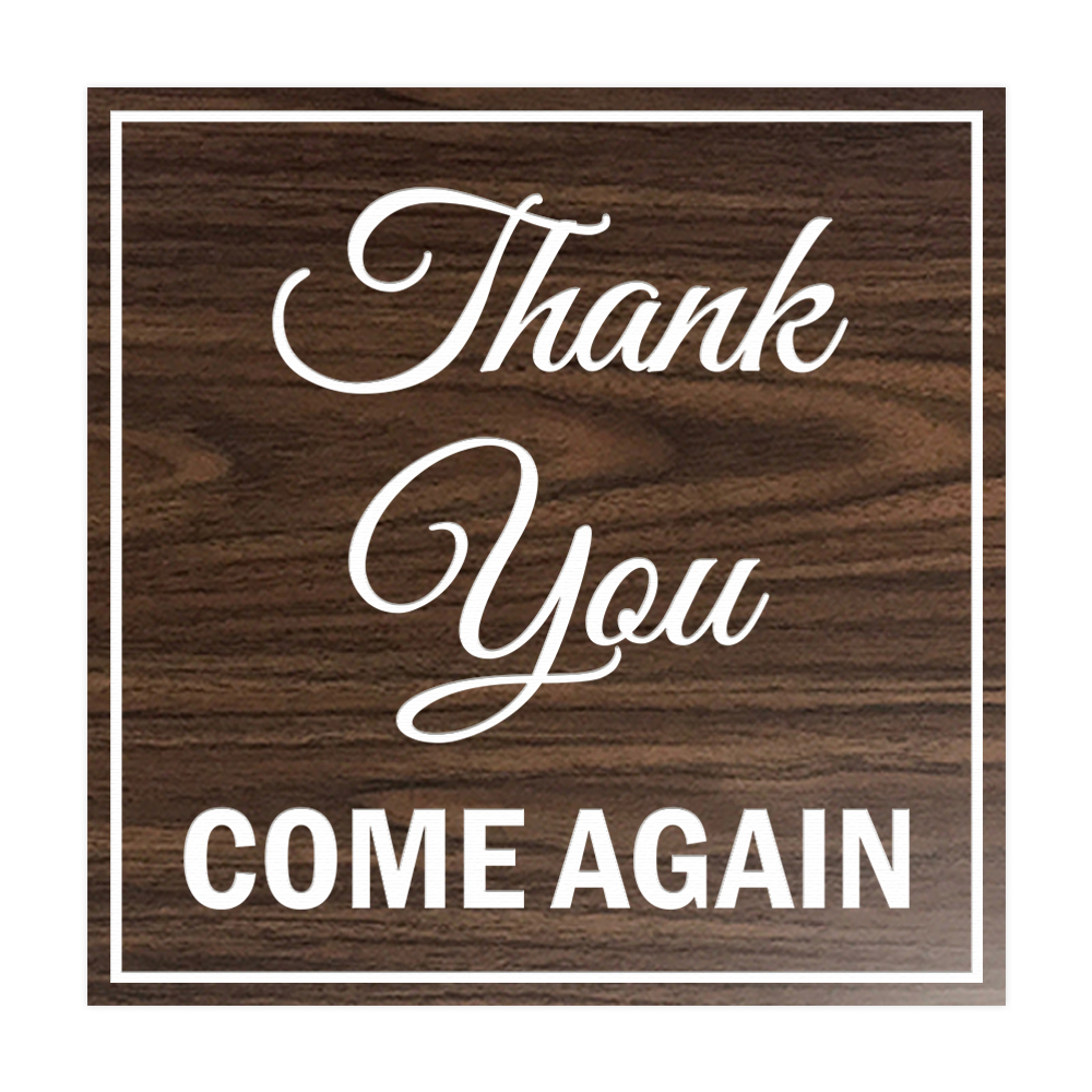 Square Thank You Come Again Sign (Walnut) - Large - Walmart.com