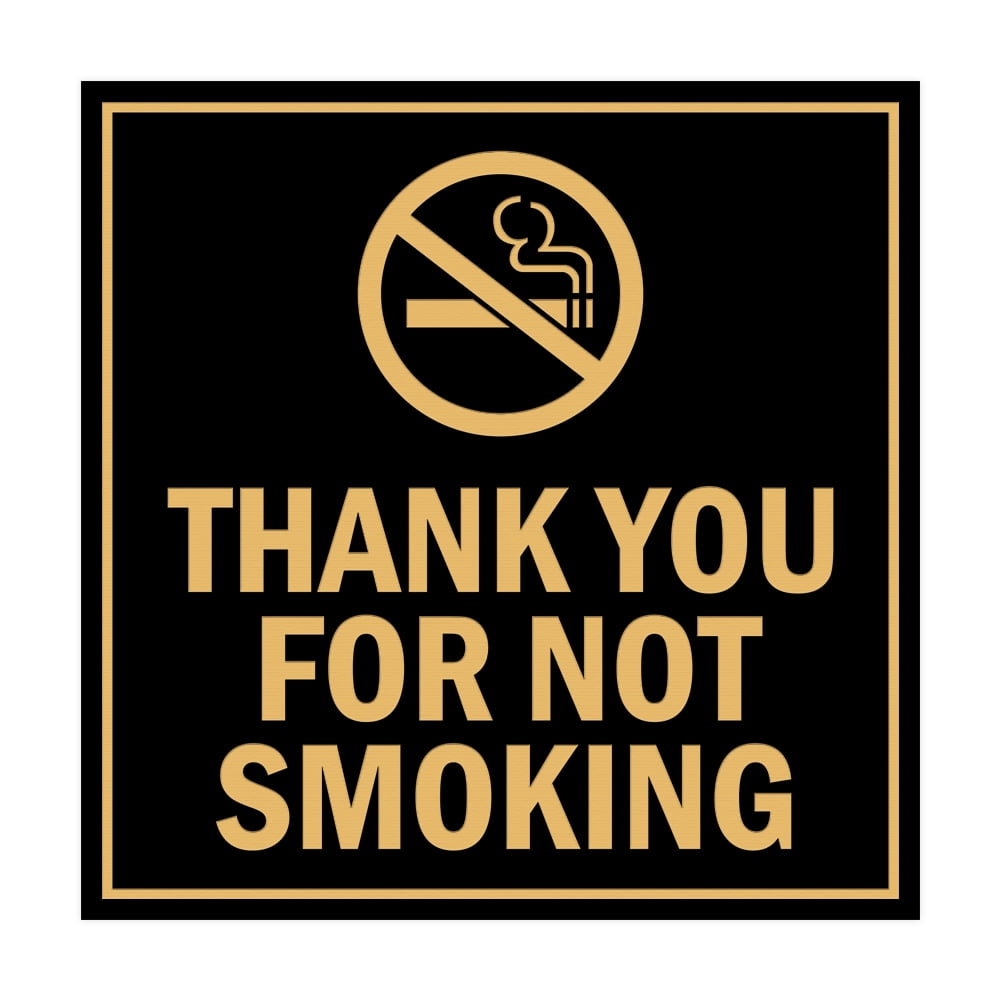 Square Thank You For Not Smoking Sign (Black Gold) - Medium - Walmart.com